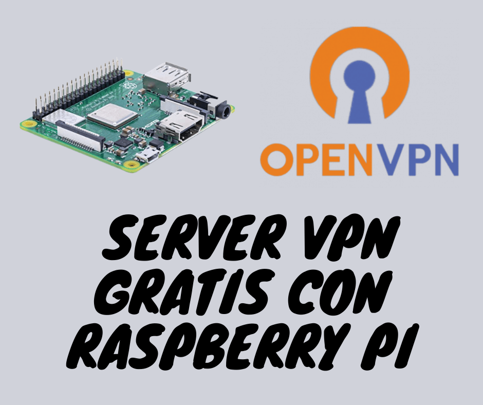 Realizzare un Server VPN Gratis con Raspberry Pi
